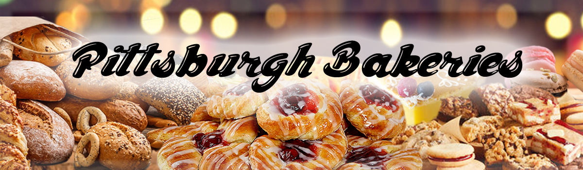 Best Bakeries in the Pittsburgh | Popular Pittsburgh